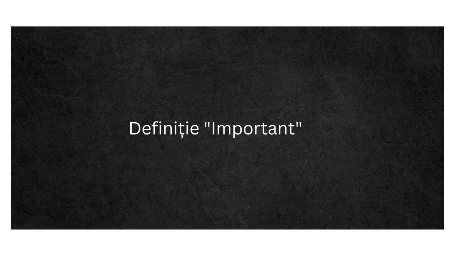 Definition of "Important" ️ Explanatory